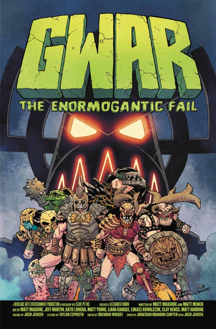 EXCLUSIVE PREVIEW: GWAR: THE ENORMOGANTIC FAIL adds more adventures to ...