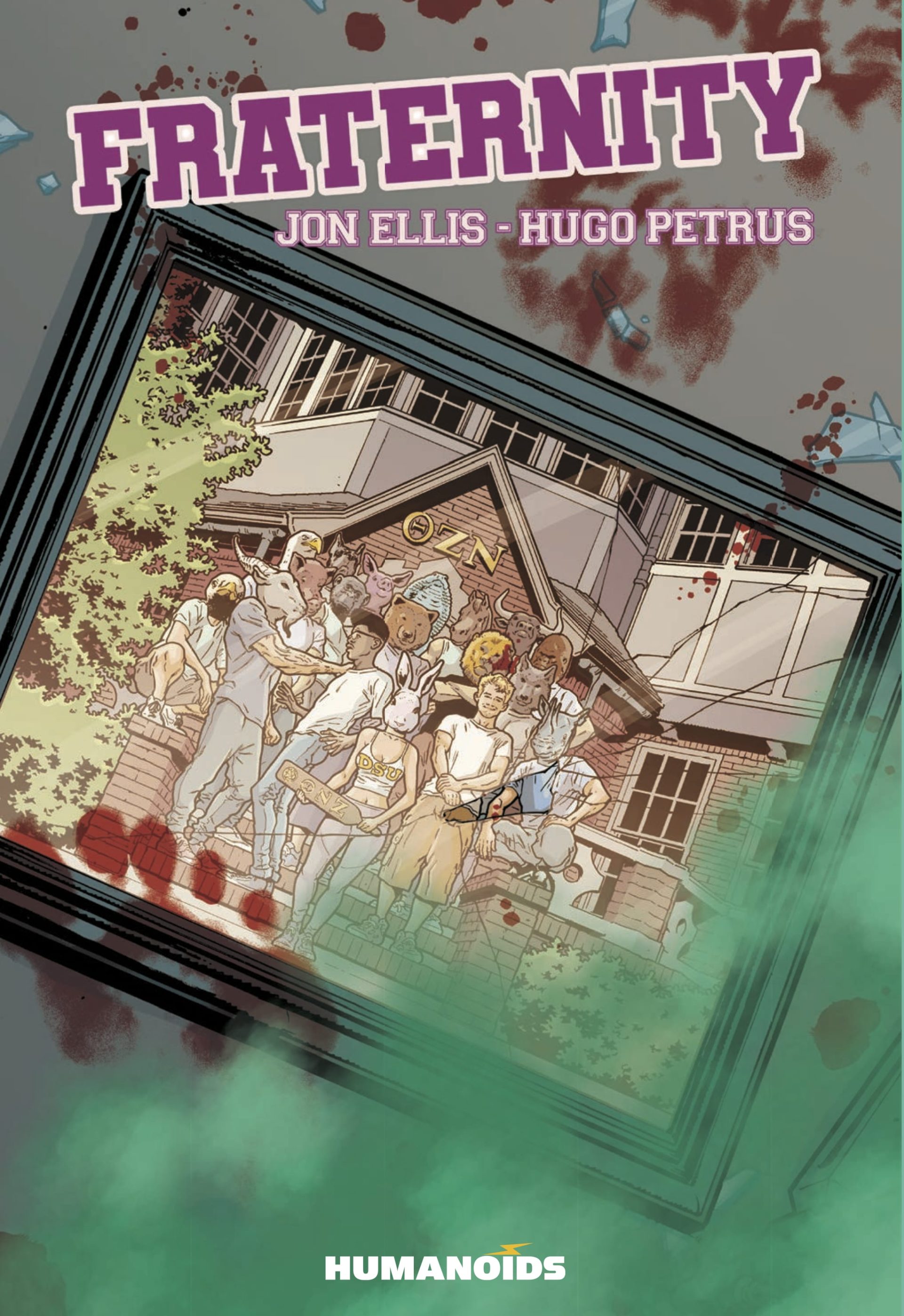 PREVIEW: Eternal fraternal damnation in FRATERNITY