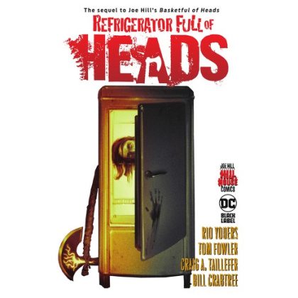 31 Days of Halloween: REFRIGERATOR FULL OF HEADS is the perfect read ...