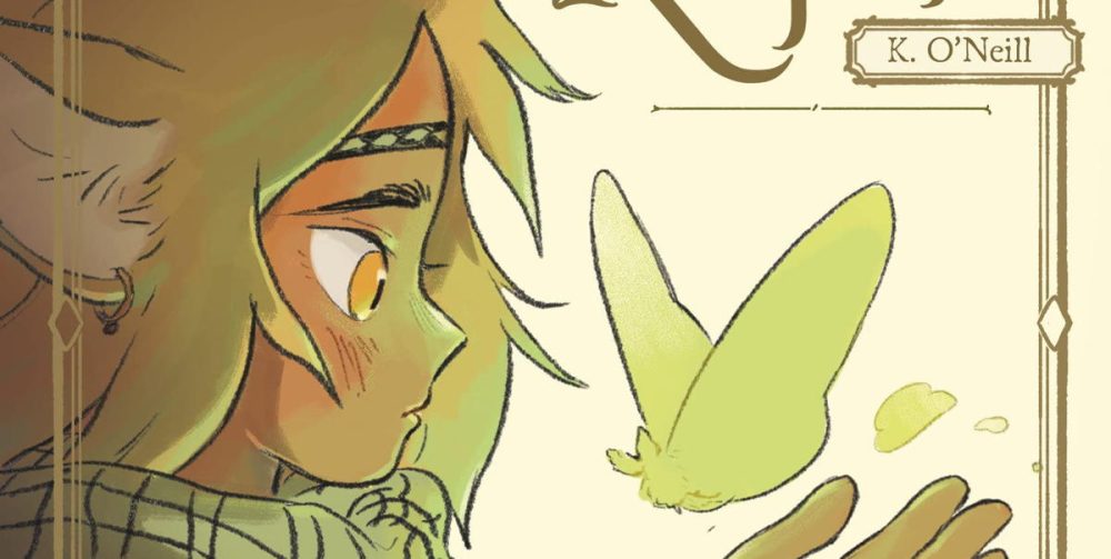 Preview: K. O'Neill's The Moth Keeper is a gorgeous fairy-tale