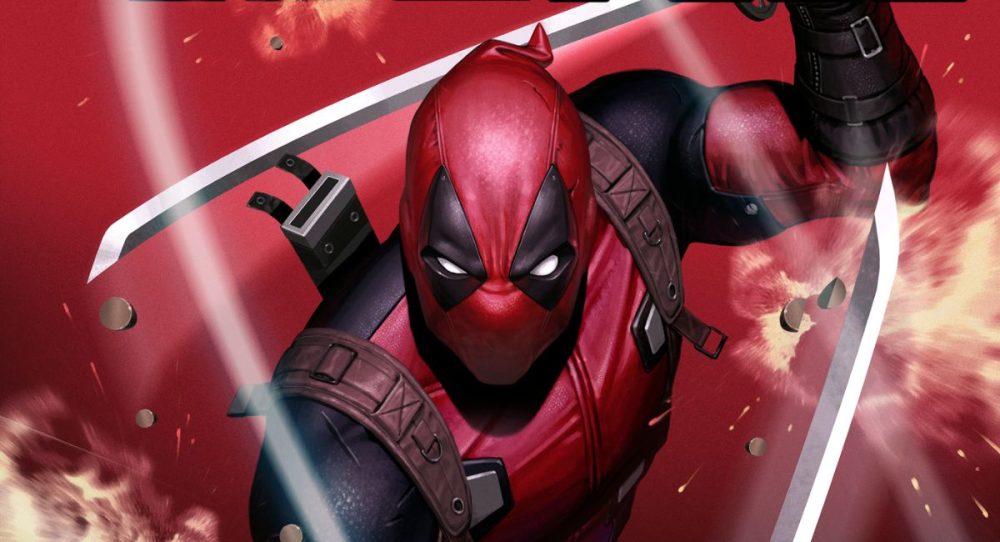 DEADPOOL #1 hosts several action-packed covers