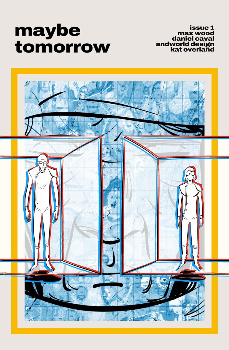 Preview: Get a glimpse of MAYBE TOMORROW #1