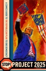 Numerous comics creators band together to STOP PROJECT 2025